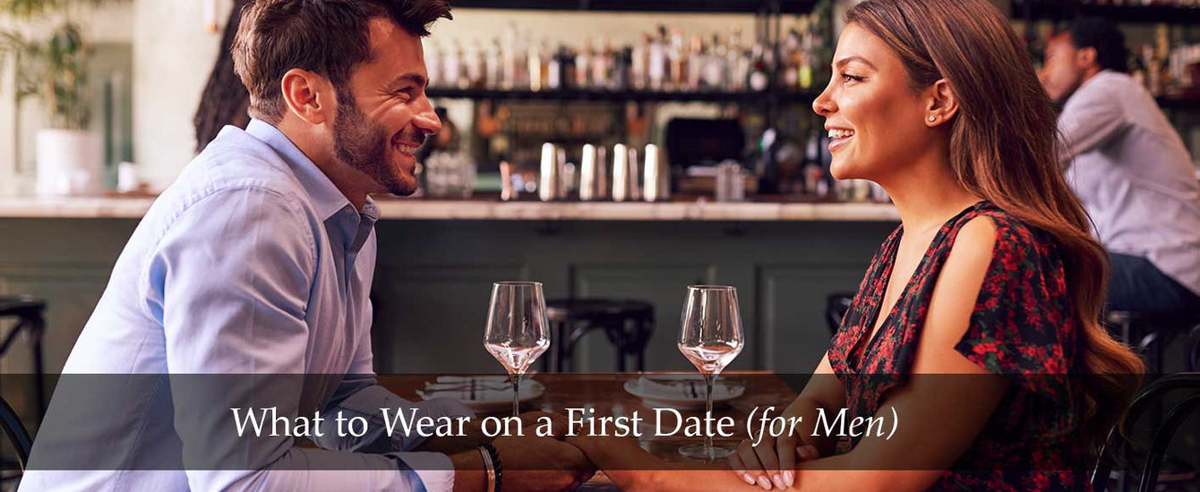 What to Wear on a First Date (for Men)
